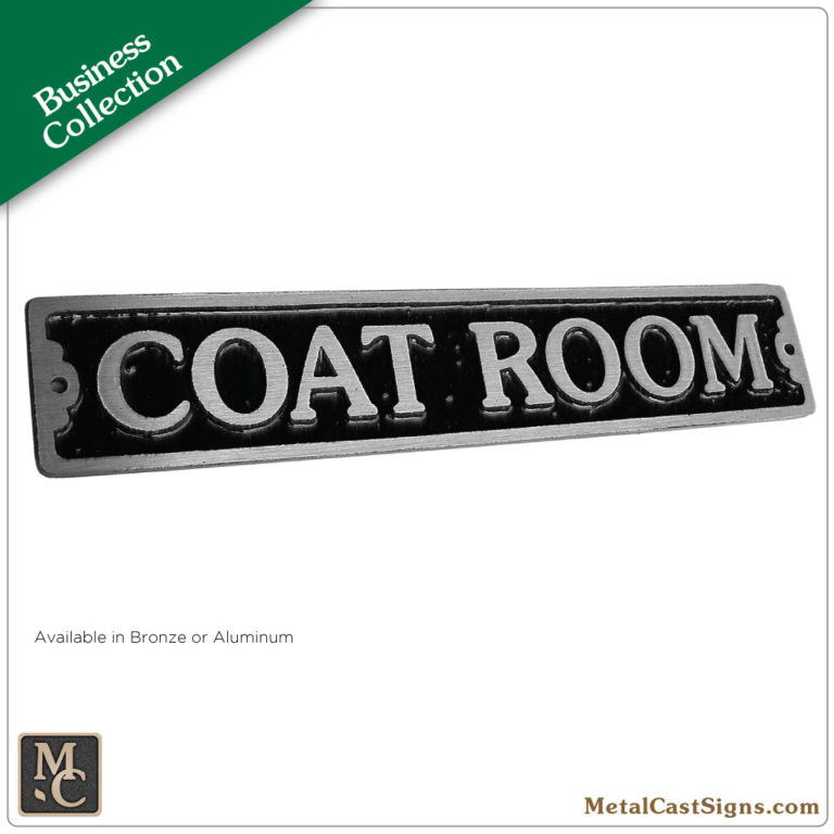 COAT ROOM – 8.75″ Door Sign – Metal Cast Sign Co.