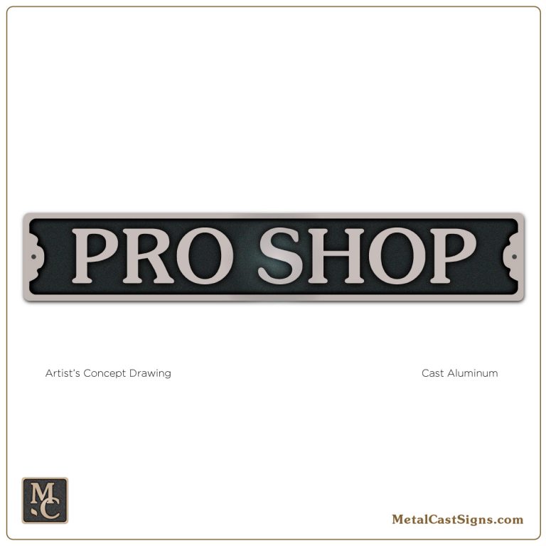 PRO SHOP – 10″ Sign – Metal Cast Sign Co.